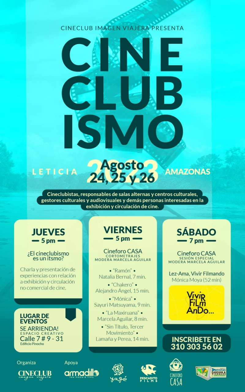 Resumen de las actividades del Cineclub Imagen Viajera en Leticia, Amazonas. 24, 25 y 26 de ...